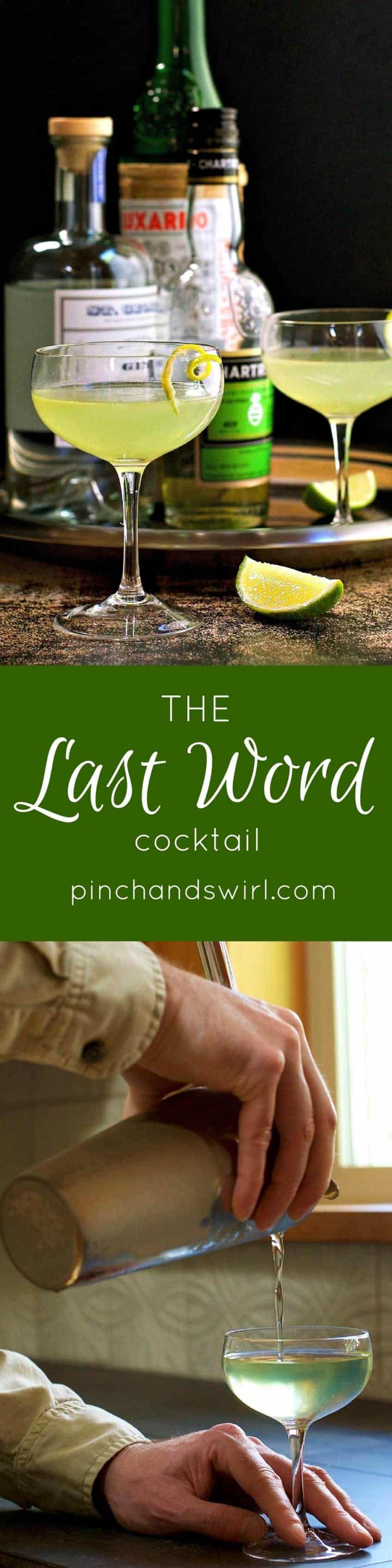 The Last Word Cocktail Recipe - Pinch and Swirl