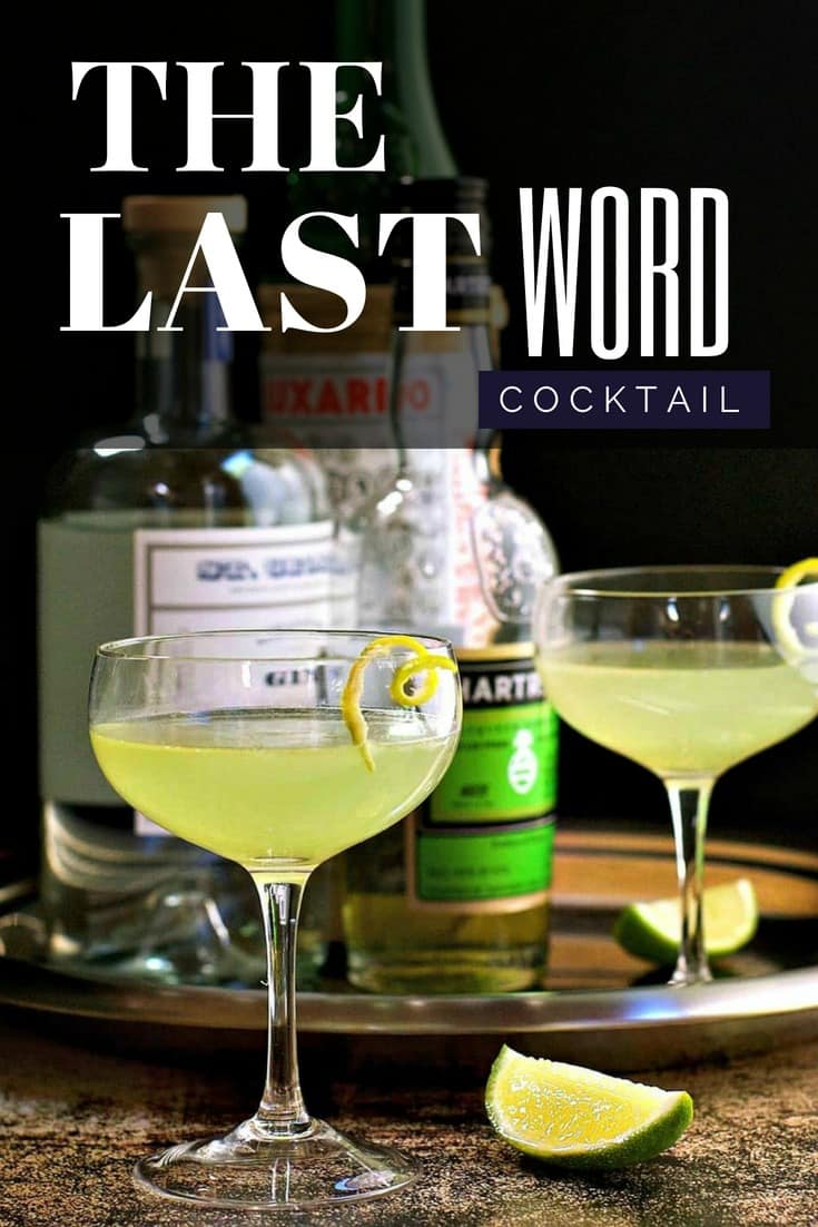 The Last Word Cocktail Recipe - Pinch and Swirl