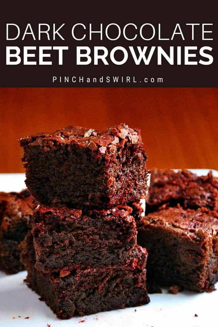 Dark Chocolate Beet Brownies - Pinch and Swirl