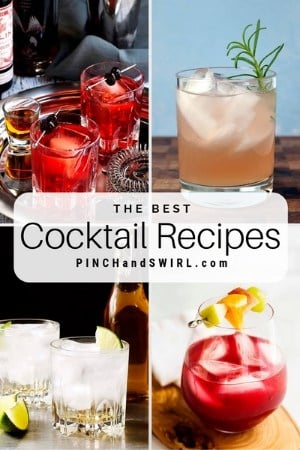 Quick and Fabulous Craft Cocktail Recipes - Pinch and Swirl