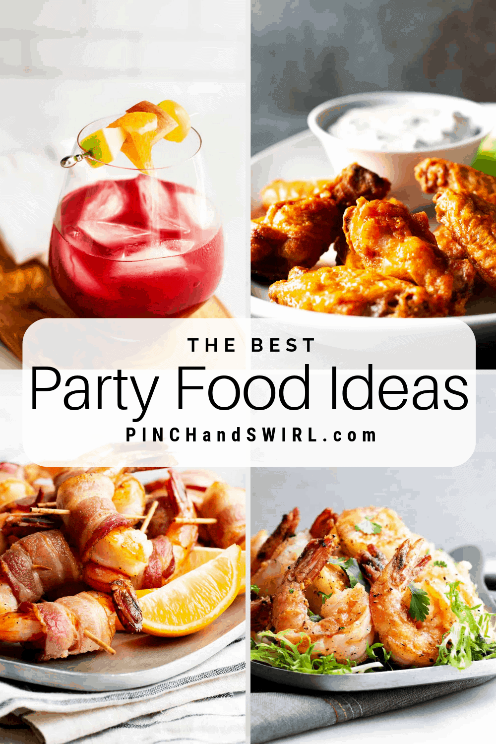 Party Food Ideas - Easy Recipes to Impress Your Guests - Pinch and Swirl