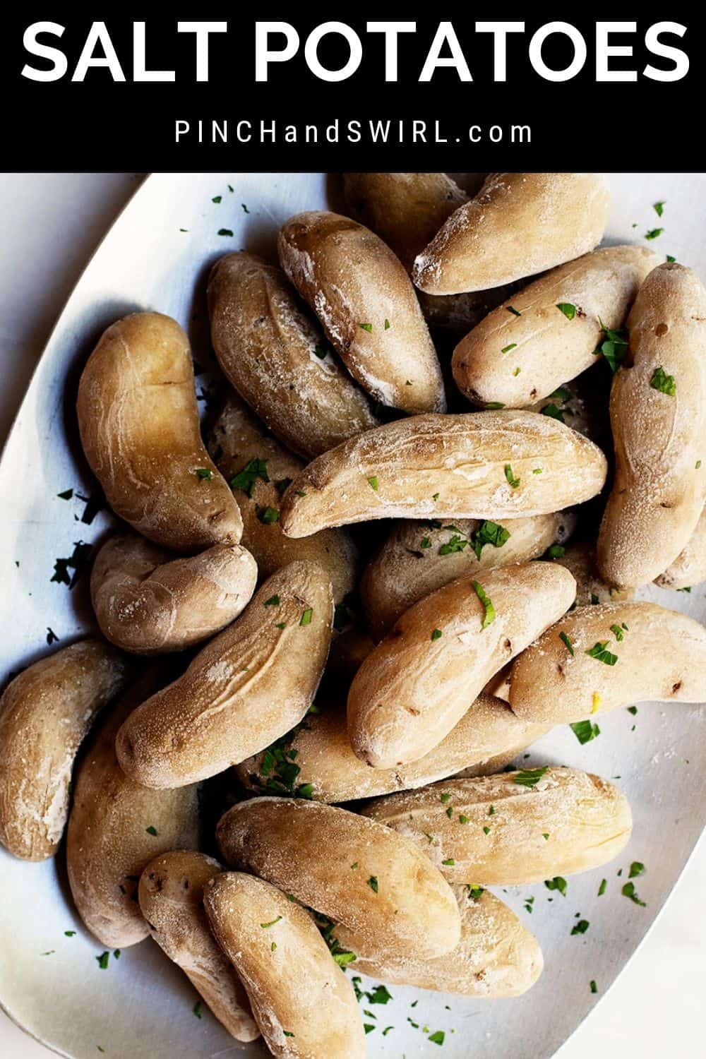 Salt Potatoes - Pinch and Swirl
