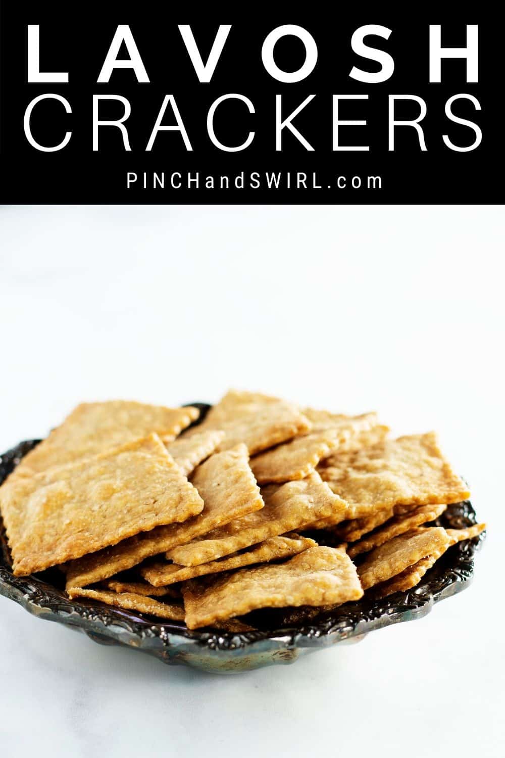 Lavosh Crackers (w/ Sesame Seeds & Olive OIl) - Pinch and Swirl