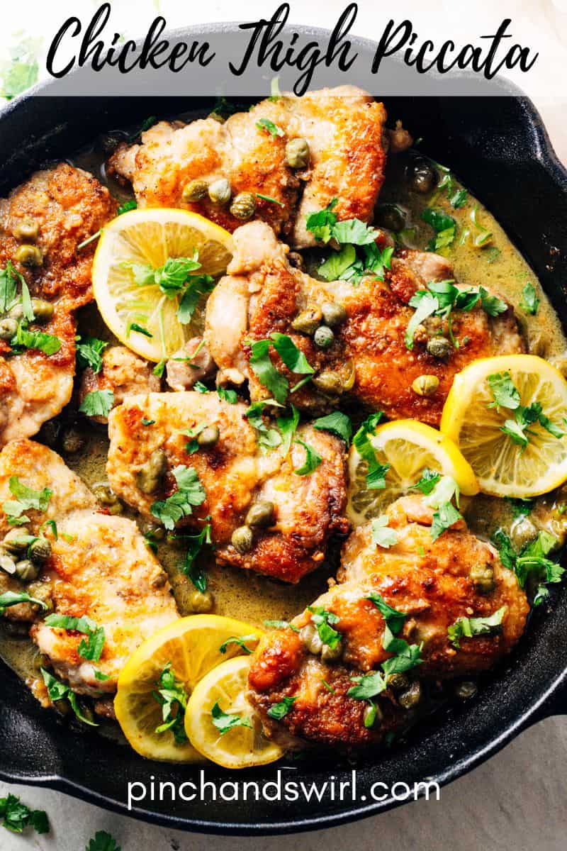Chicken Thigh Piccata (Quick and Easy) - Pinch and Swirl