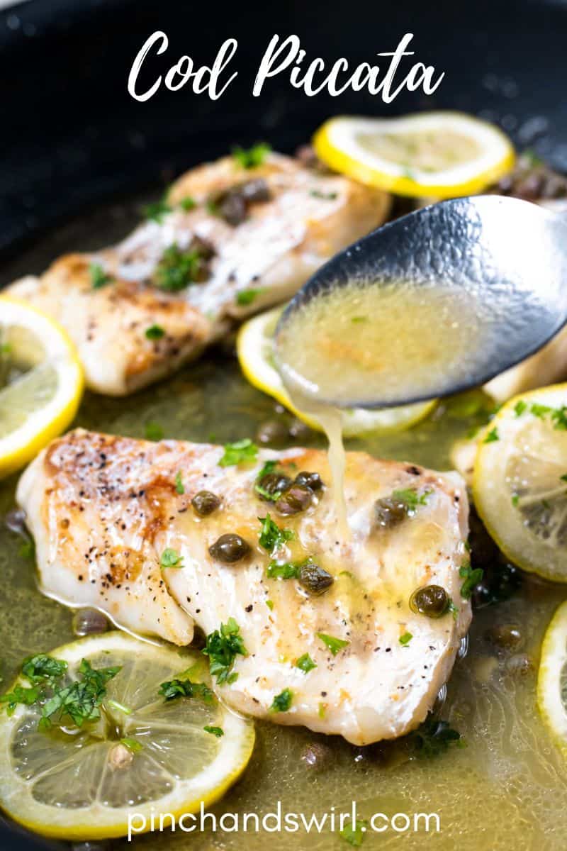 Cod Piccata - Pinch and Swirl
